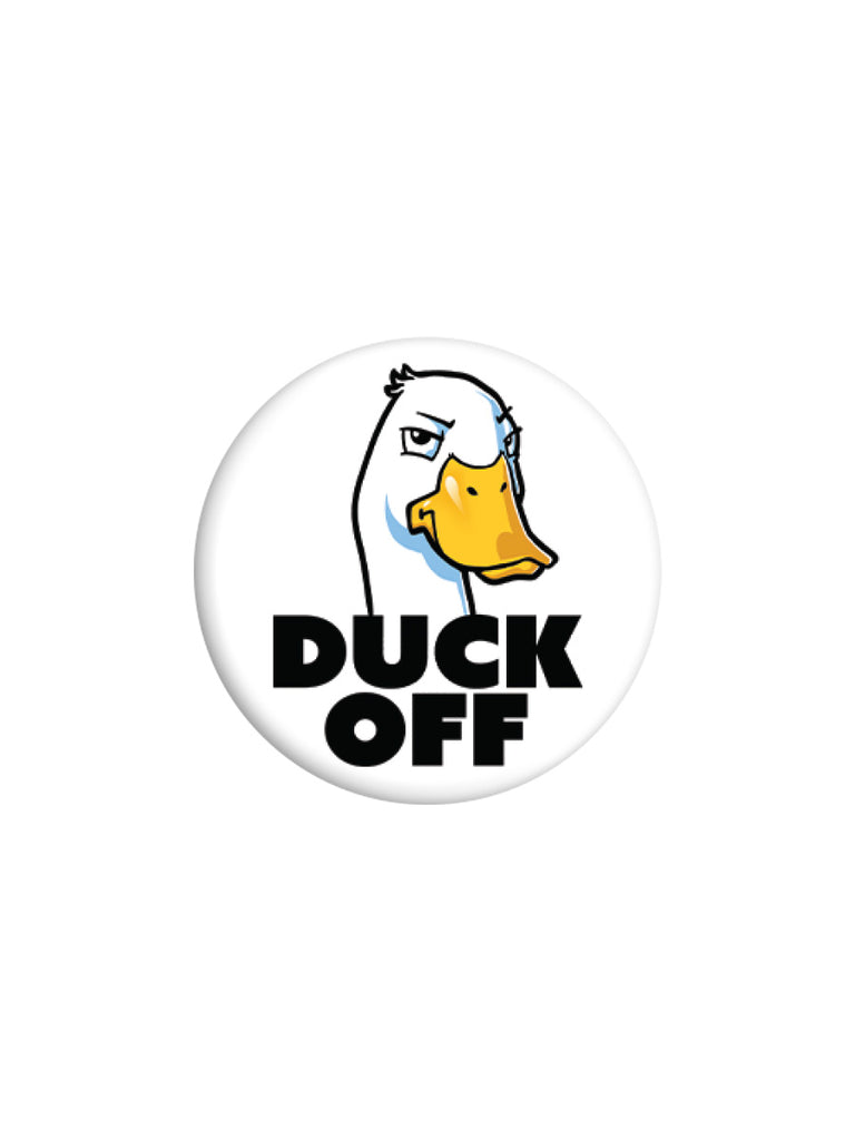 Duck Off Badge – Grindstore Wholesale