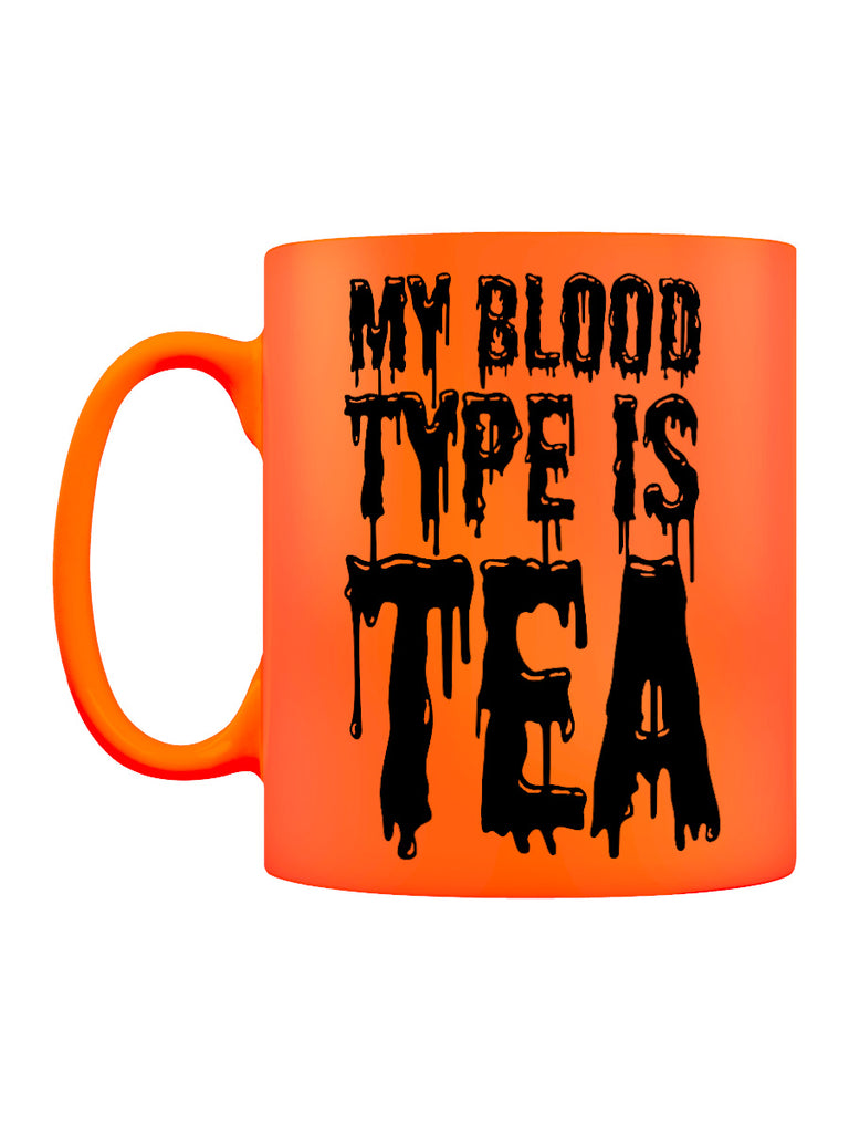 My Blood Type Is Tea Orange Neon Mug – Grindstore Wholesale