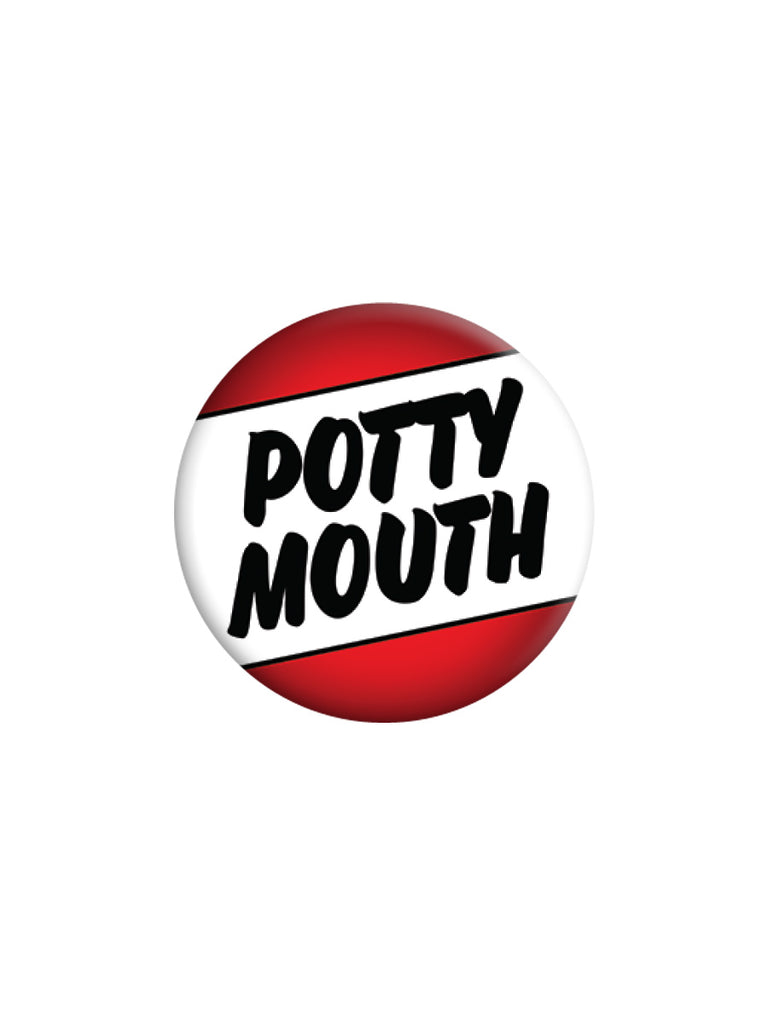 Potty Mouth Badge – Grindstore Wholesale